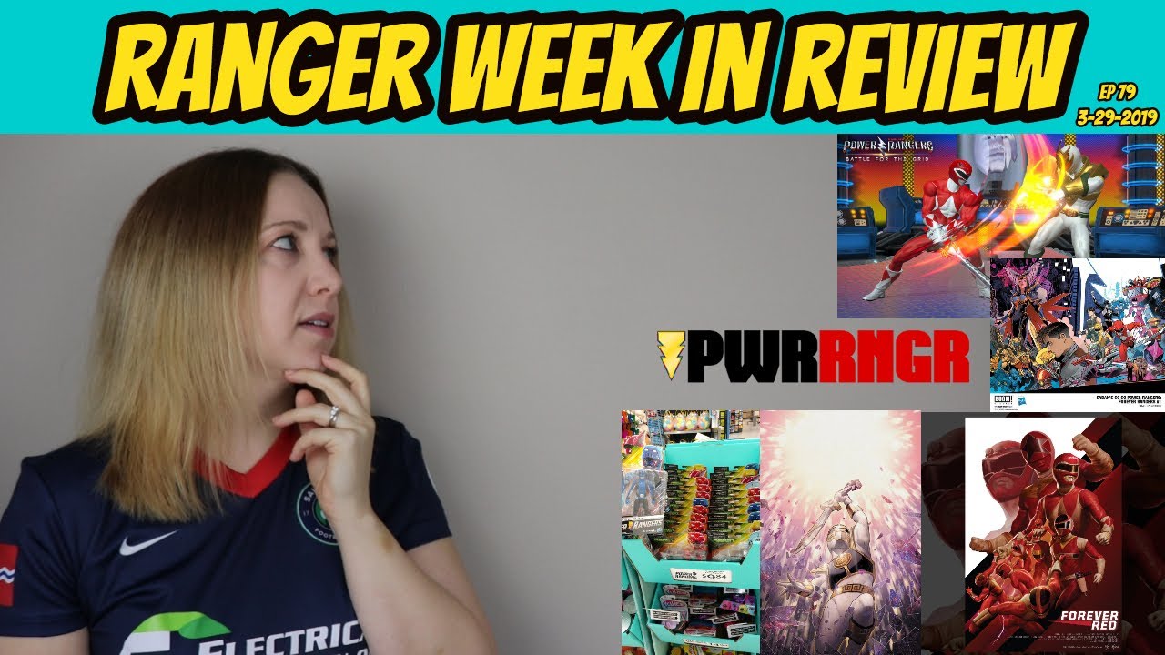 Ranger Liz presents the Ranger Week In Review 3-29-2019 - PWRRNGR